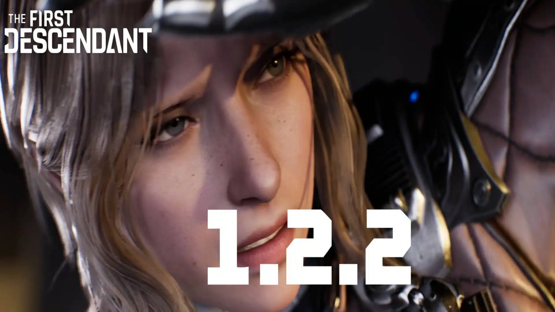 The First Descendant Update 1.40 for Hotfix 1.2.2 Released This ...